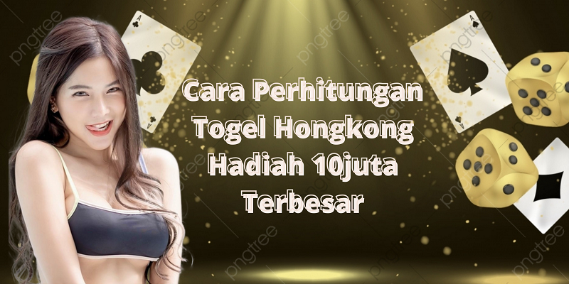 Cara Perhitungan Togel Hongkong Terpopuler dan Terpercaya 2022 Cara Perhitungan Togel Hongkong Terpopuler dan Terpercaya 2022